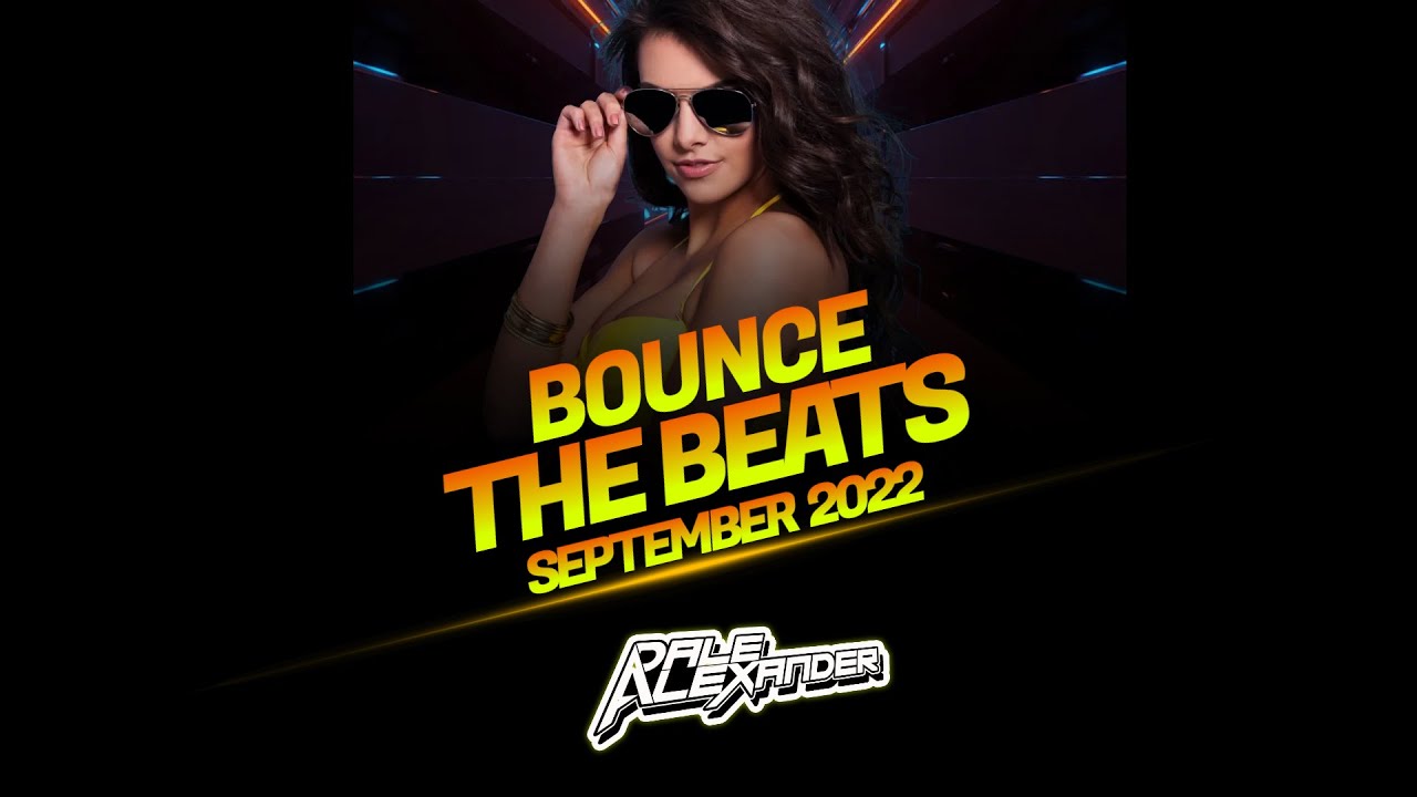 Bounce The Beats September 2022 (Bounce / Clubland / GBX) - YouTube