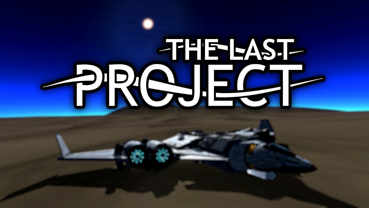 The Last Project - KSP Teaser Trailer - YouTube