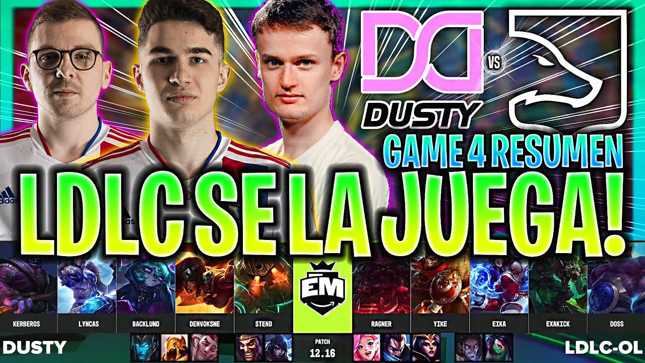 LDLC CONTRA LAS CUERDAS? - LDLC vs DY GAME 4 RESUMEN EU MASTERS CUARTOS ...