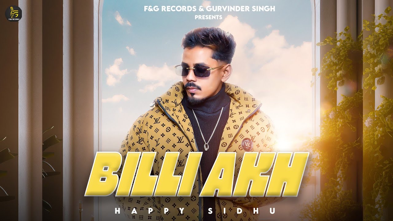 BILLI AKH | HAPPY SIDHU | F&G Records - YouTube