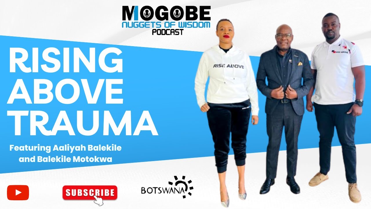 Nuggets On Rising Above Trauma Featuring Aaliyah Balekile and Balekile ...