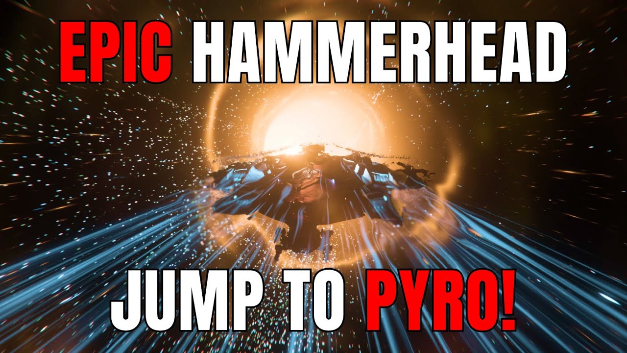 Star Citizen 4.0 / Epic Hammerhead Jump to Pyro! - YouTube
