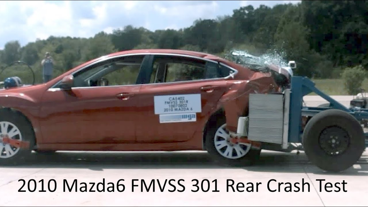 2009-2013 Mazda6 FMVSS 301 Rear Crash Test (50 Mph) - YouTube