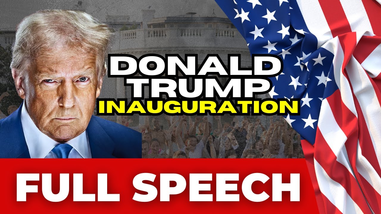 Donald Trump Inauguration: FULL SPEECH of President Donald J Trump 2025 ...