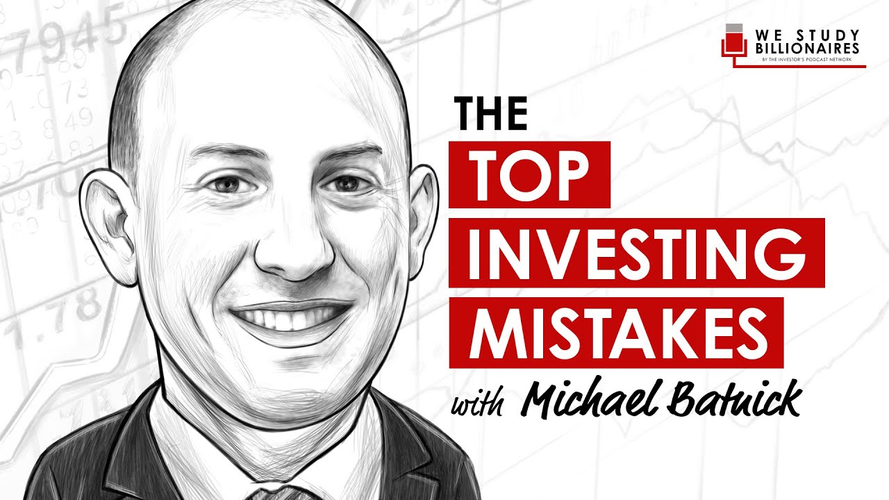 TIP201: Big Mistakes That Great Investors Make With Michael Batnick ...