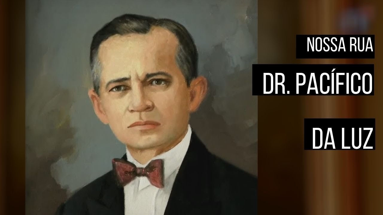 Nossa Rua Dr. Pacífico da Luz - YouTube