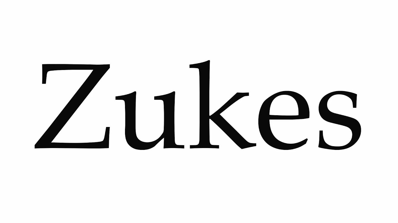 How to Pronounce Zukes - YouTube