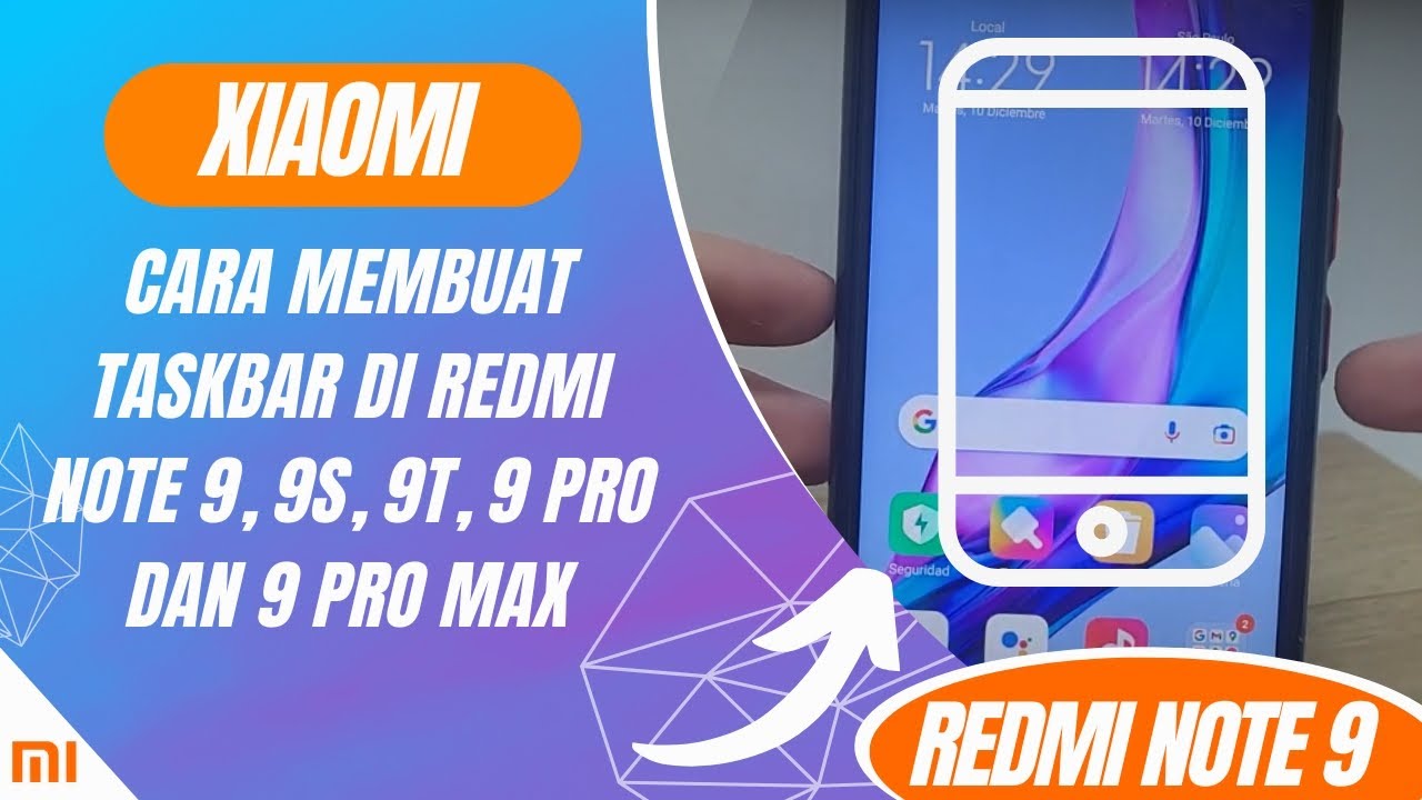 Cara membuat taskbar di Redmi Note 9, 9S, 9T, 9 Pro dan 9 Pro Max - YouTube