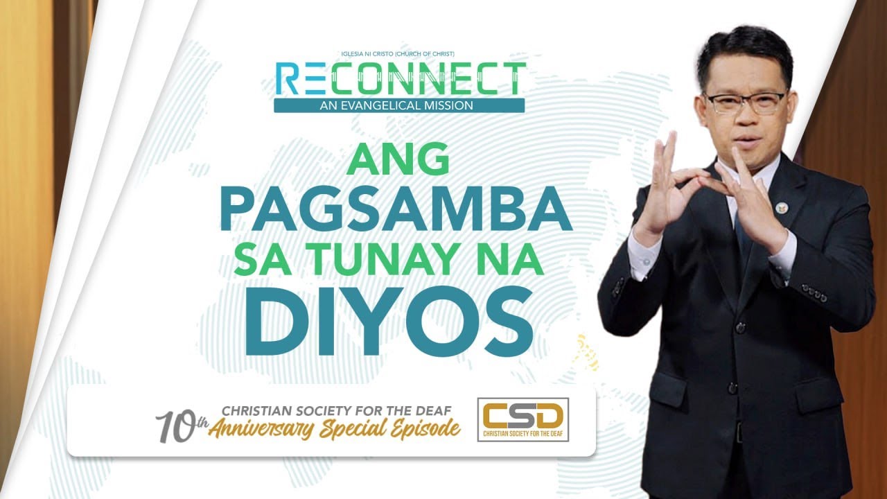 ANG PAGSAMBA SA TUNAY NA DIYOS | RECONNECT - YouTube
