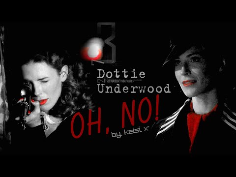 Dottie Underwood - Oh, NO!