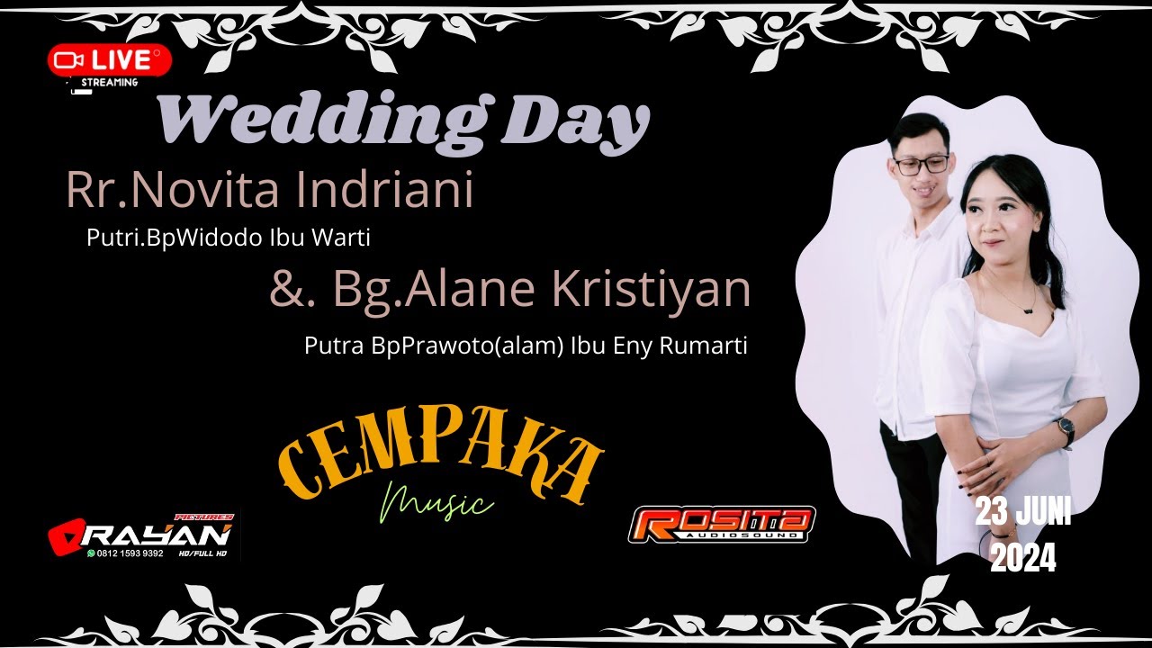 LIVE WEDDING NOVITA & ALAN// CEMPAKA MUSIC//RAYAN PICTURES - YouTube