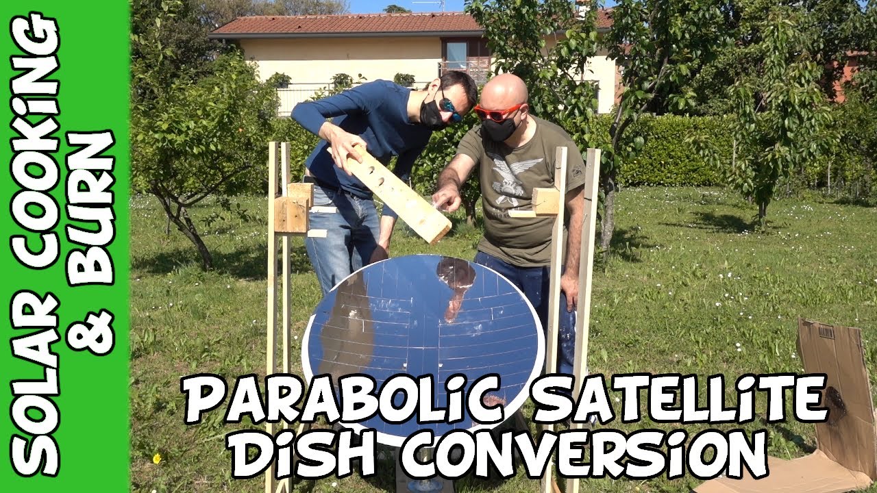 Solar cooking & burn. Parabolic satellite dish conversion to solar ...