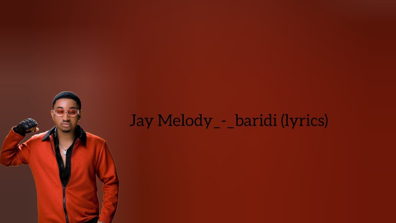 Jay Melody_-_baridi (official lyrics) - YouTube