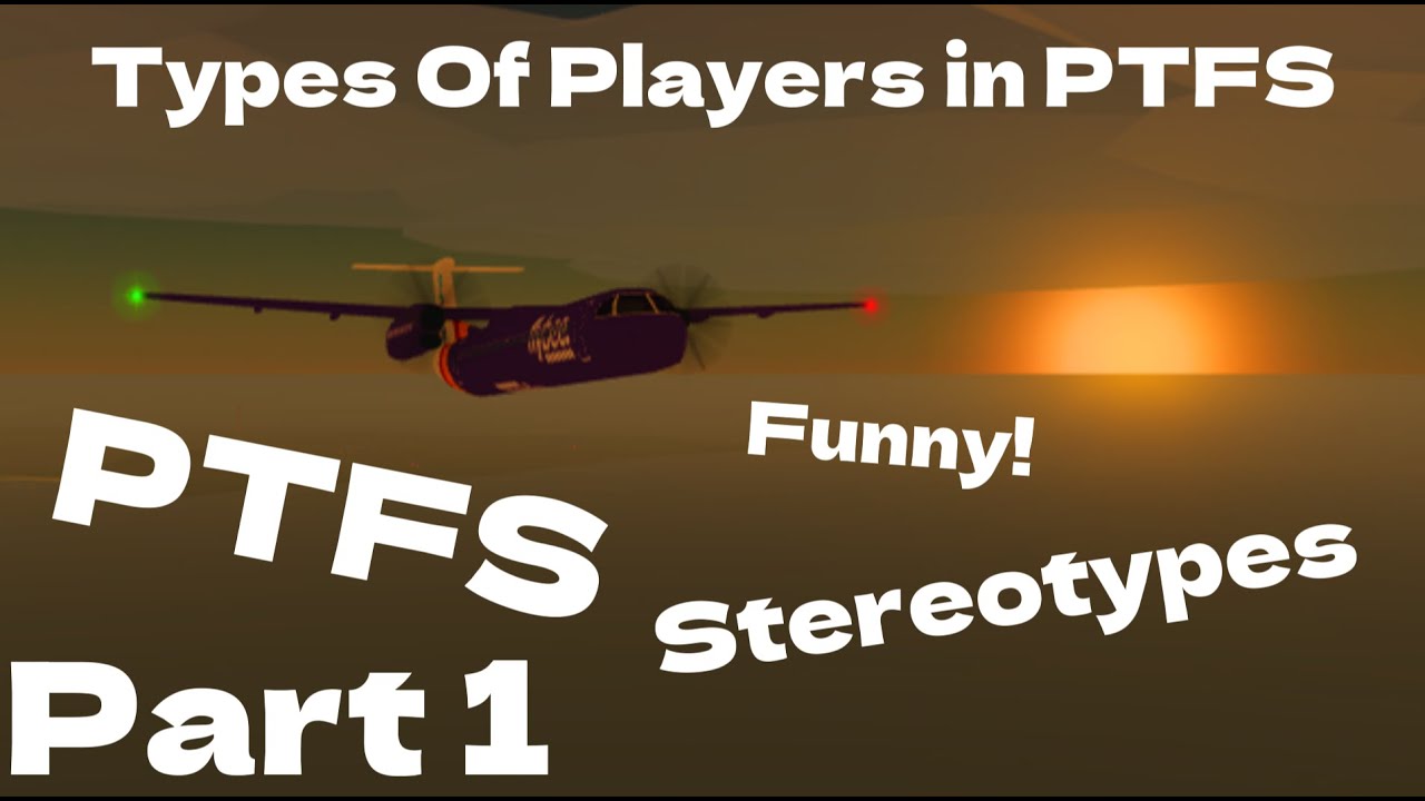 Different Types Of PTFS Players ( PTFS ROBLOX ) - YouTube
