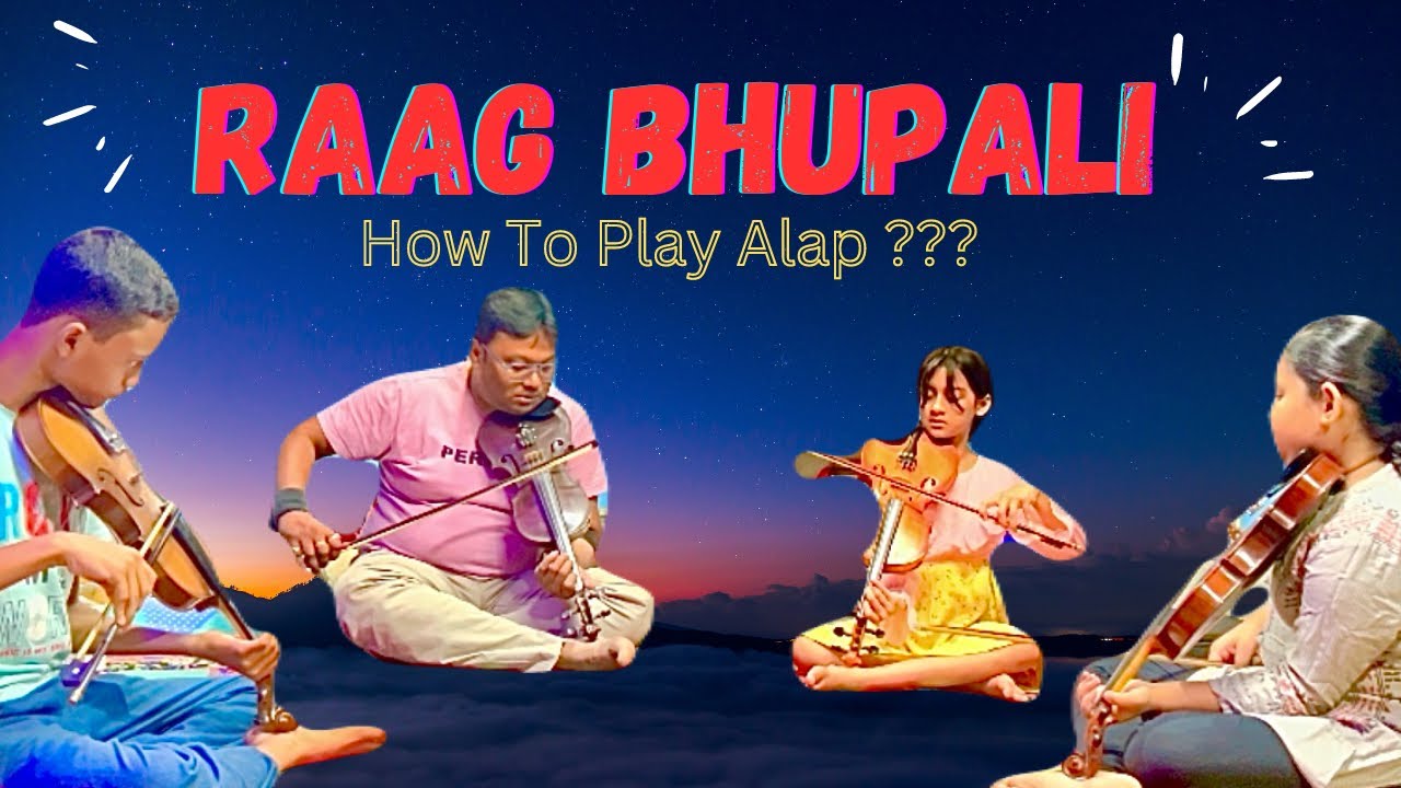 Raag Bhupali . How To Play Alap.Violin lessons For beginners - YouTube