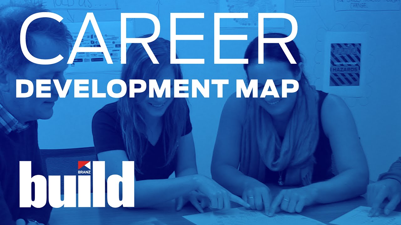BRANZ Build Magazine: Career Development Map - B153 (April 2016) - YouTube
