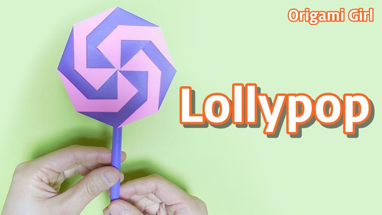 (Origami Girl) Origami Lollypop / Tutorial / Colored Paper - YouTube