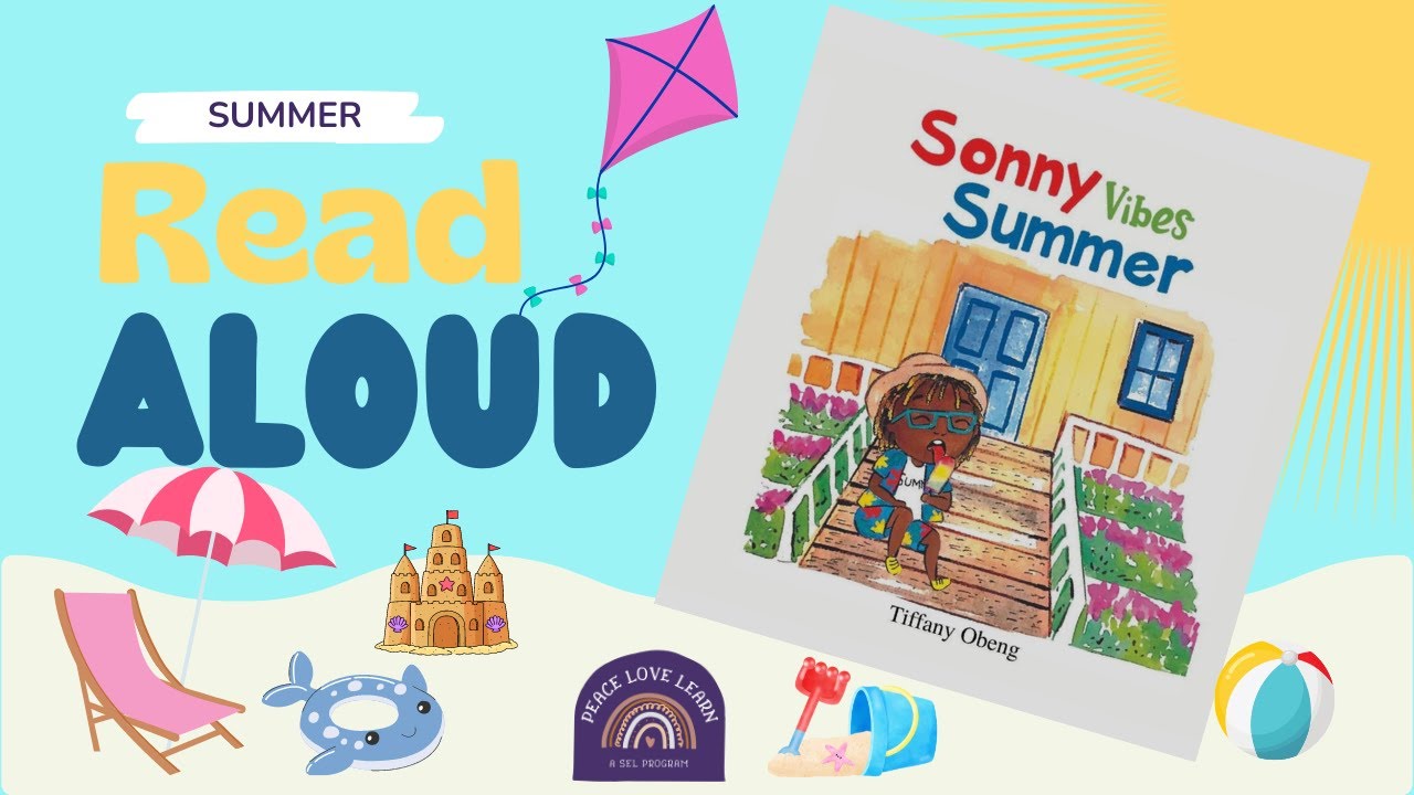 Sonny Vibes Summer Read Aloud - YouTube