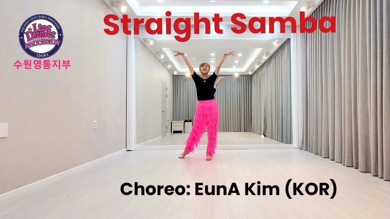 Straight Samba (Tutorial) / Beginner Line / Choreo: EunA Kim (KOR) #삼바 ...