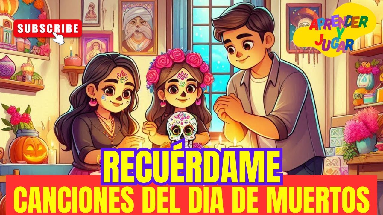 Recuérdame - Coco 🎶💀 Canciones del Día de Muertos / Canciones ...