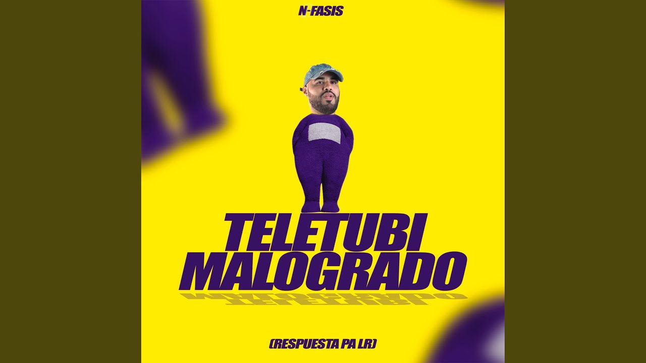 Teletubi Malogrado (Respuesta Pa Lr) - YouTube