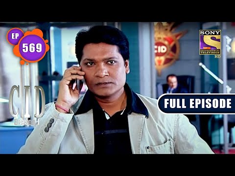 कहाँ गुम हो गए Inspector Daya? | CID (सीआईडी) Season 1 - Episode 569 | Full Episode