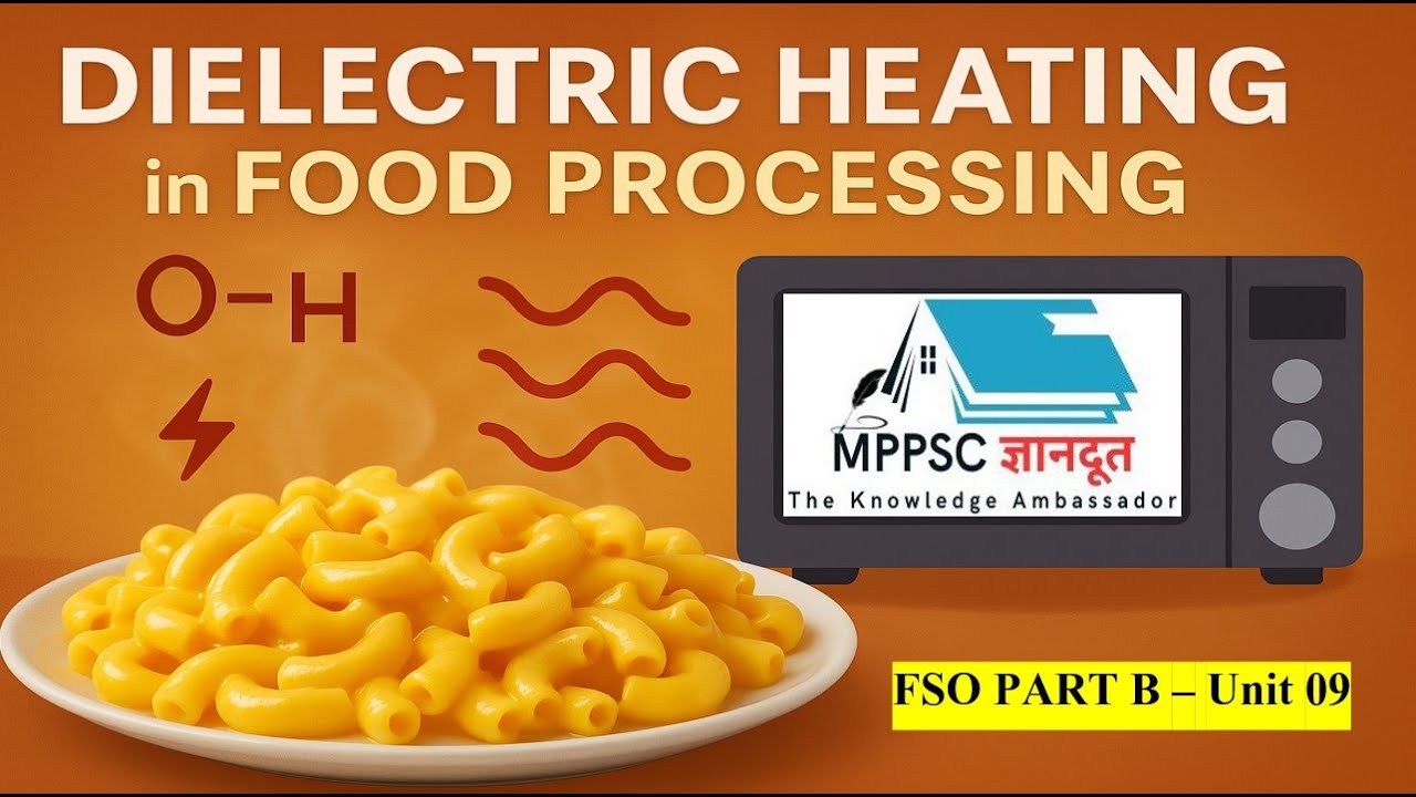 L - 2 | Dielectric Heating in Food Processing | Thermal Technologies ...