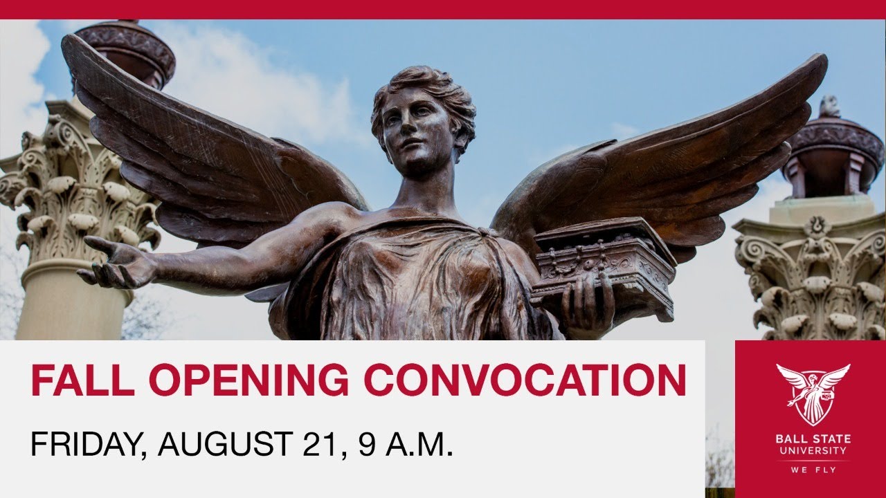 Ball State University Fall Opening Convocation - YouTube