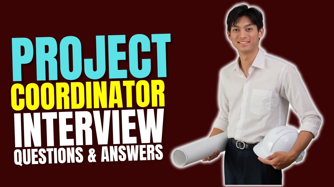 Project Coordinator Interview Questions and Answers | Preparation For ...