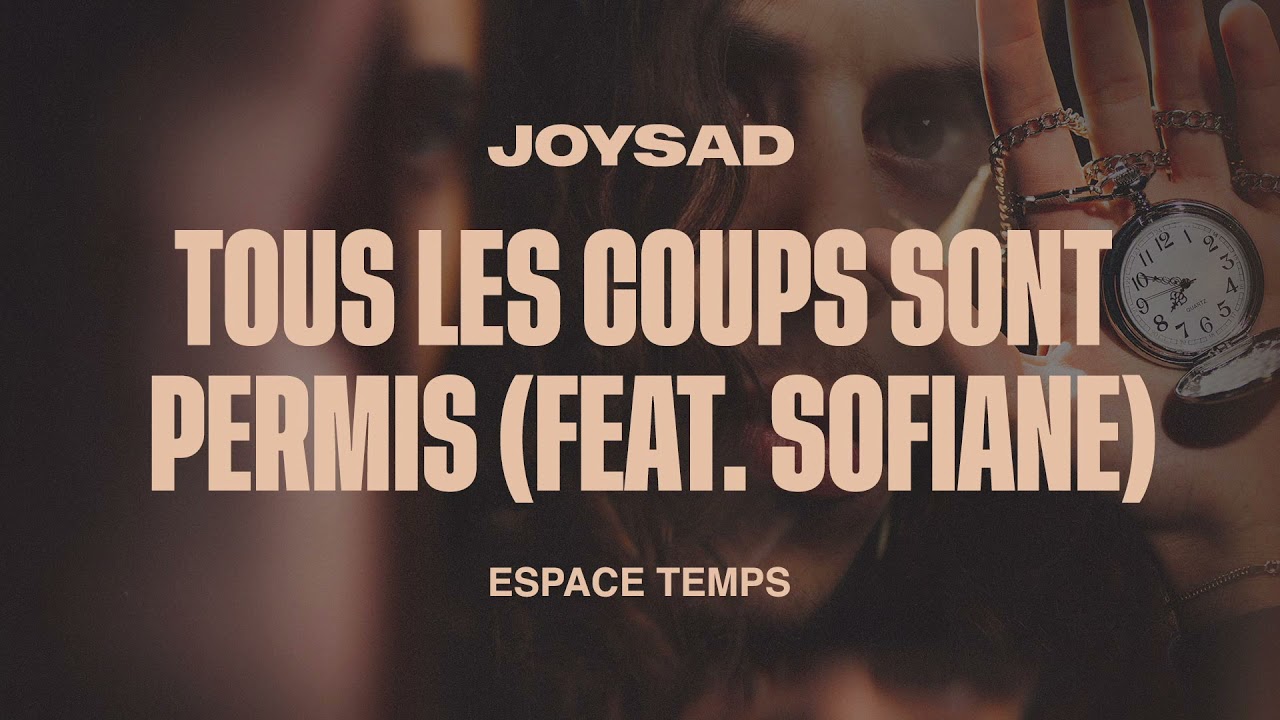joysad - Tous les coups sont permis (feat. Sofiane) (Official Audio) - YouTube