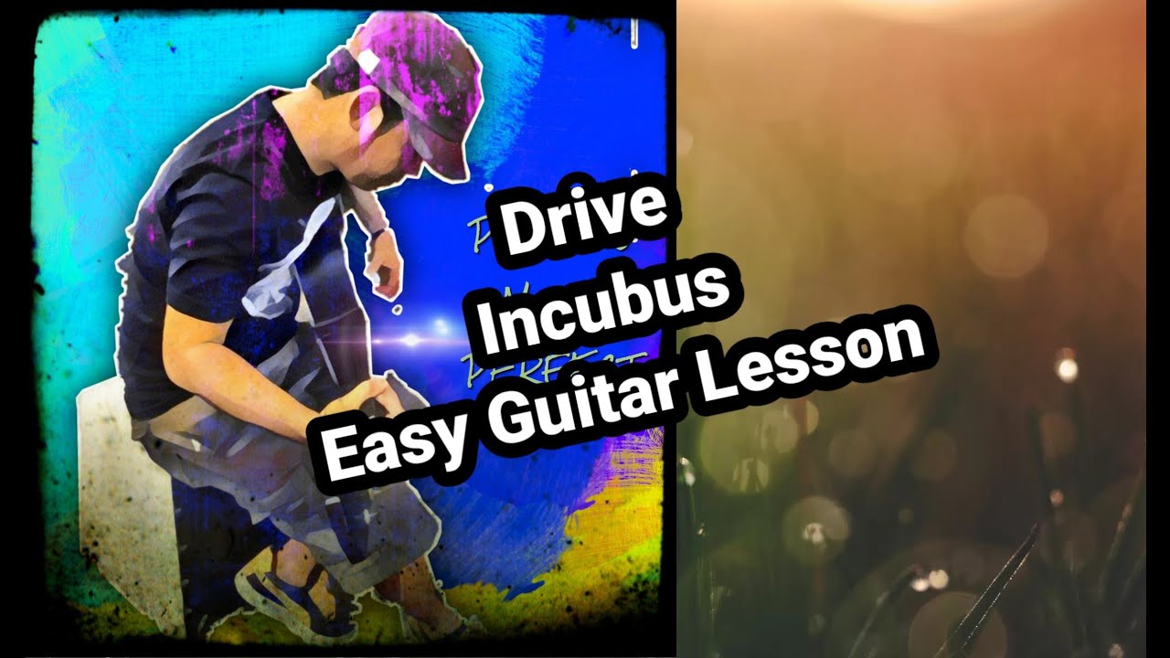 Drive - Incubus | Easy Guitar Lesson - YouTube
