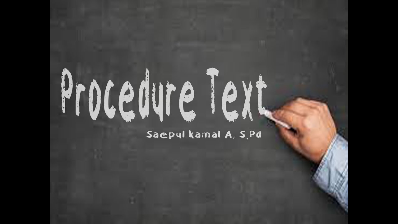 Menyusun PROCEDURE TEXT dalam Pembelajaran Bahasa Inggris - YouTube