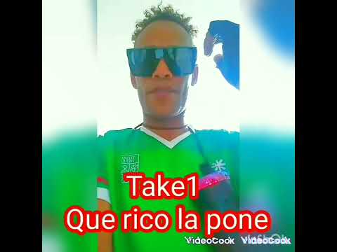 take1 que rico tu la pones - YouTube