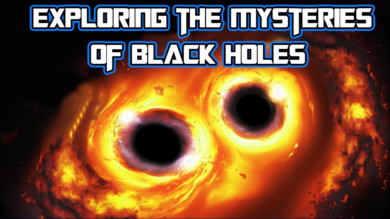 Exploring the Mysteries of Black Holes, Galaxies, and Space ...