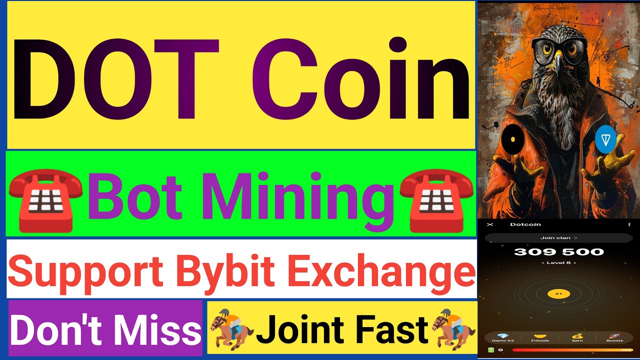 Dotcoin Mining | Bybit Exchange Support | How To Joint DOT Coin Mining ...