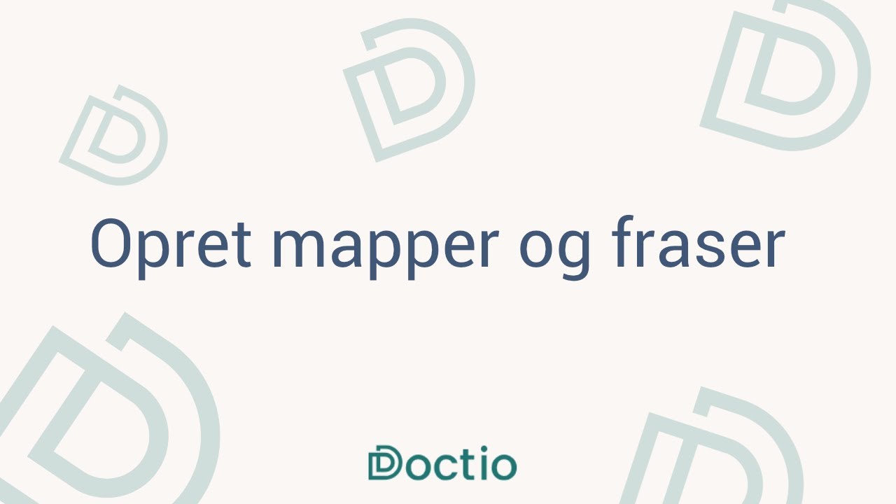 Guide: Oprettelse mapper og fraser - YouTube
