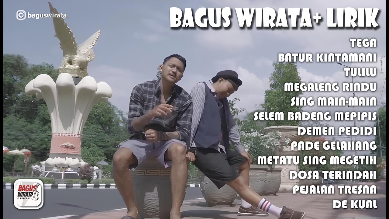 BAGUS WIRATA | TEGA + LIRIK | BAGUS WIRATA FULL ALBUM TERBARU - YouTube ...