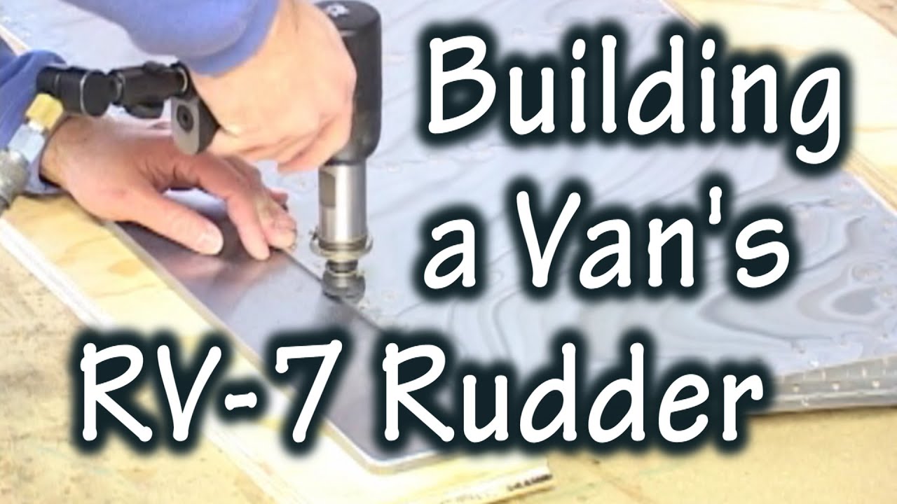 Building a Van's Aircraft RV-7 Rudder - YouTube