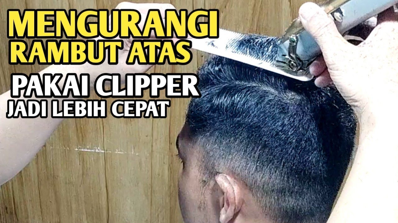 cara potong rambut cepat full penjelasan model rapi - YouTube