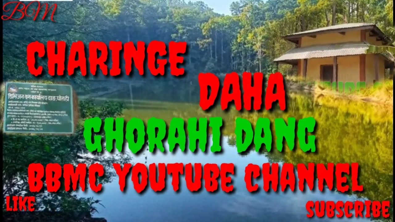 CHARINGE DAHA .best place with friends in ghorahi dang beautiful place ...