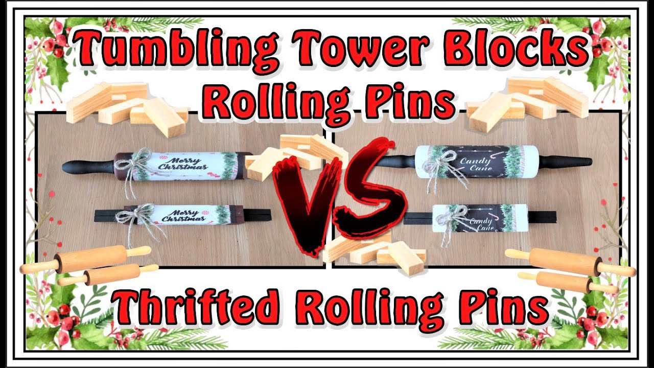 UNIQUE MADE TUMBLING TOWER BLOCKS ROLLING PINS VS THRIFTED ROLLING PINS ...