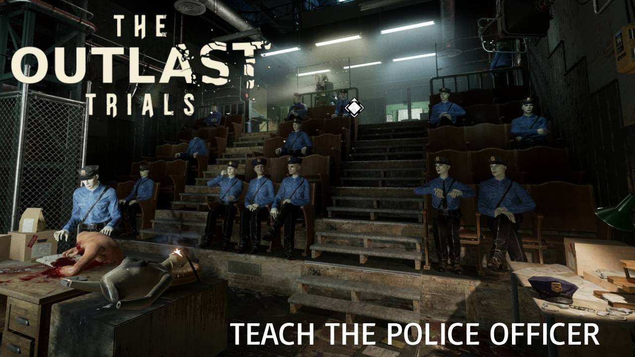 Outlast Trials | Countdown Event - Teach the Police Officer - Standard ...