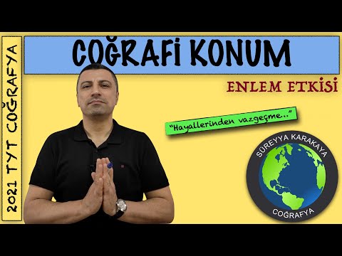 12) Enlem Etkisi / Coğrafi Konum / 2021 TYT COĞRAFYA / SÜREYYA KARAKAYA