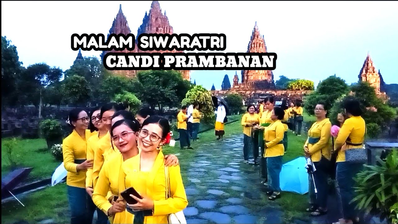 upacara hari raya. SIWARATRI. candi Prambanan - YouTube