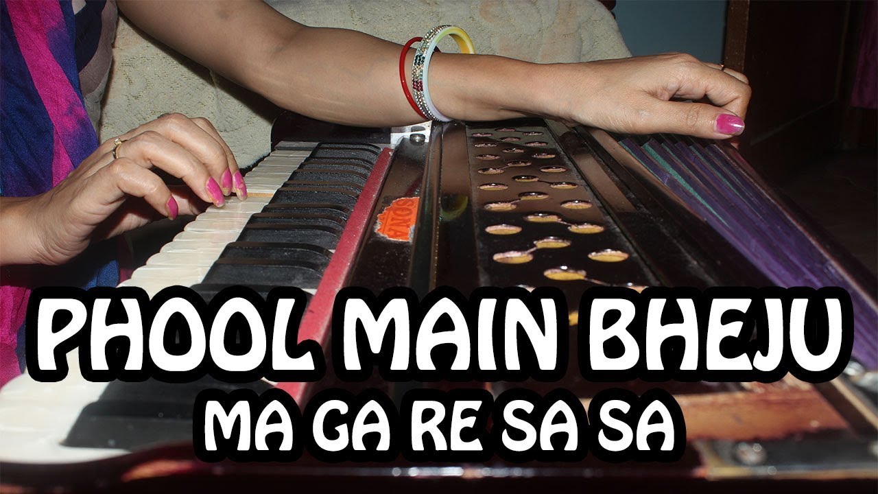 How to Play Phool Main Bheju on Harmonium (Tutorial with notation ...