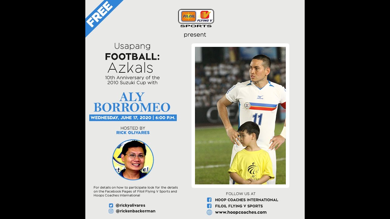 Usapang Football with Azkals captain Aly Borromeo Hosted by Rick ...