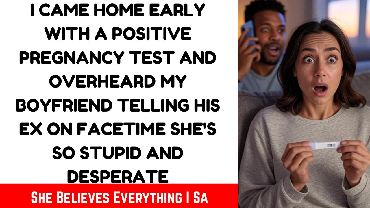 I Came Home Early With A Positive Pregnancy Test And Overheard My ...
