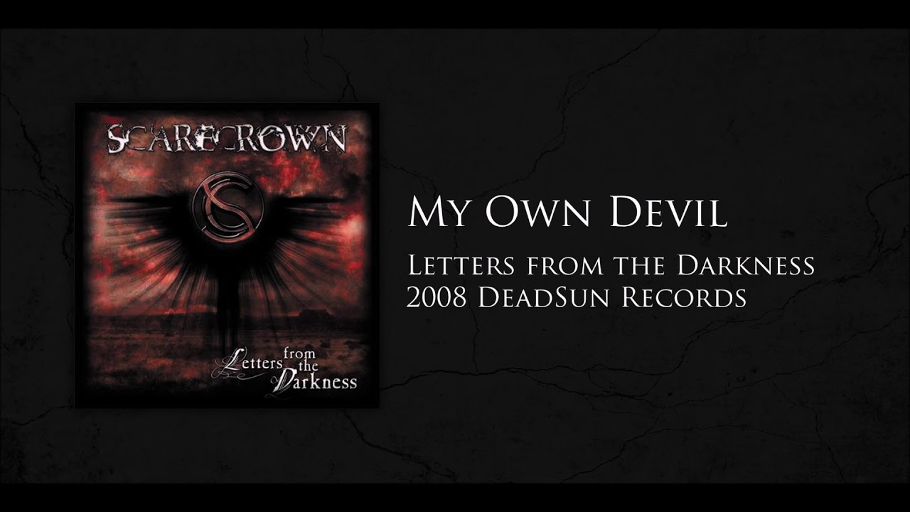 SCARECROWN - My Own Devil - YouTube