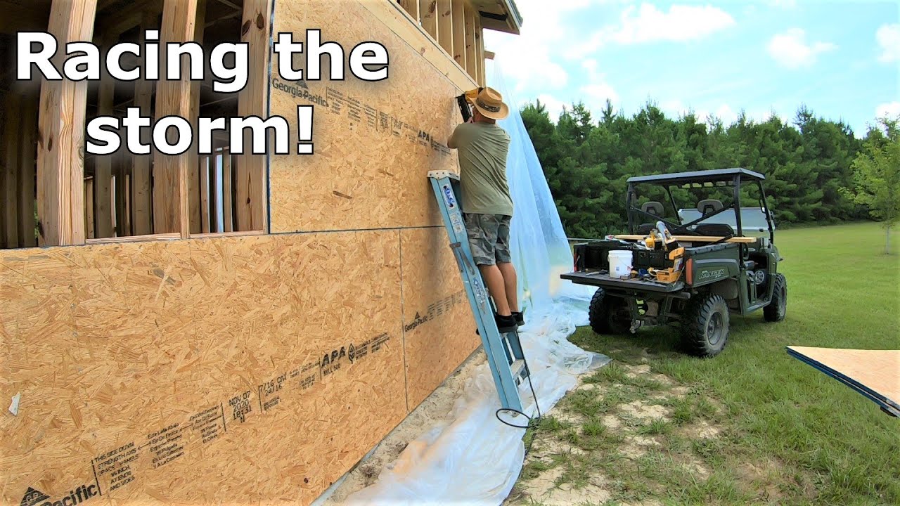 Rushing to finish sheathing before the tropical storm! #407 - YouTube