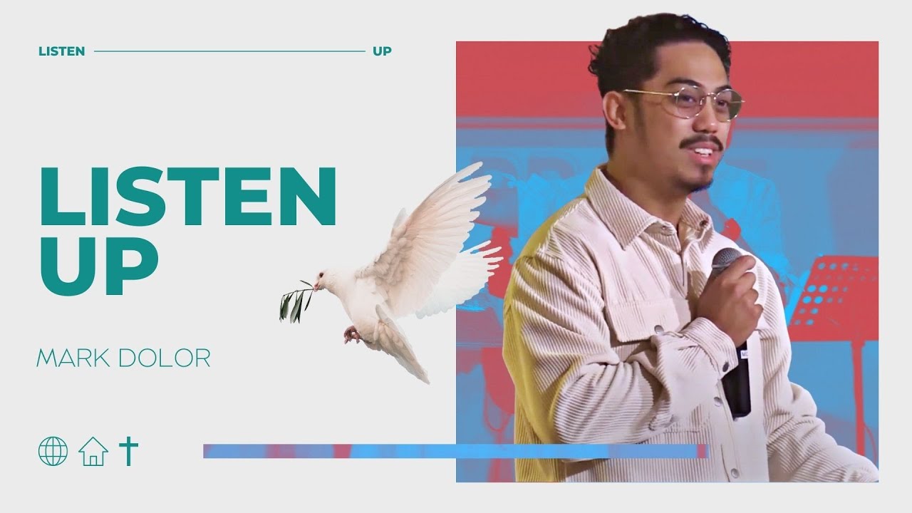 Listen Up | Pastor Mark Dolor | PCFC - YouTube